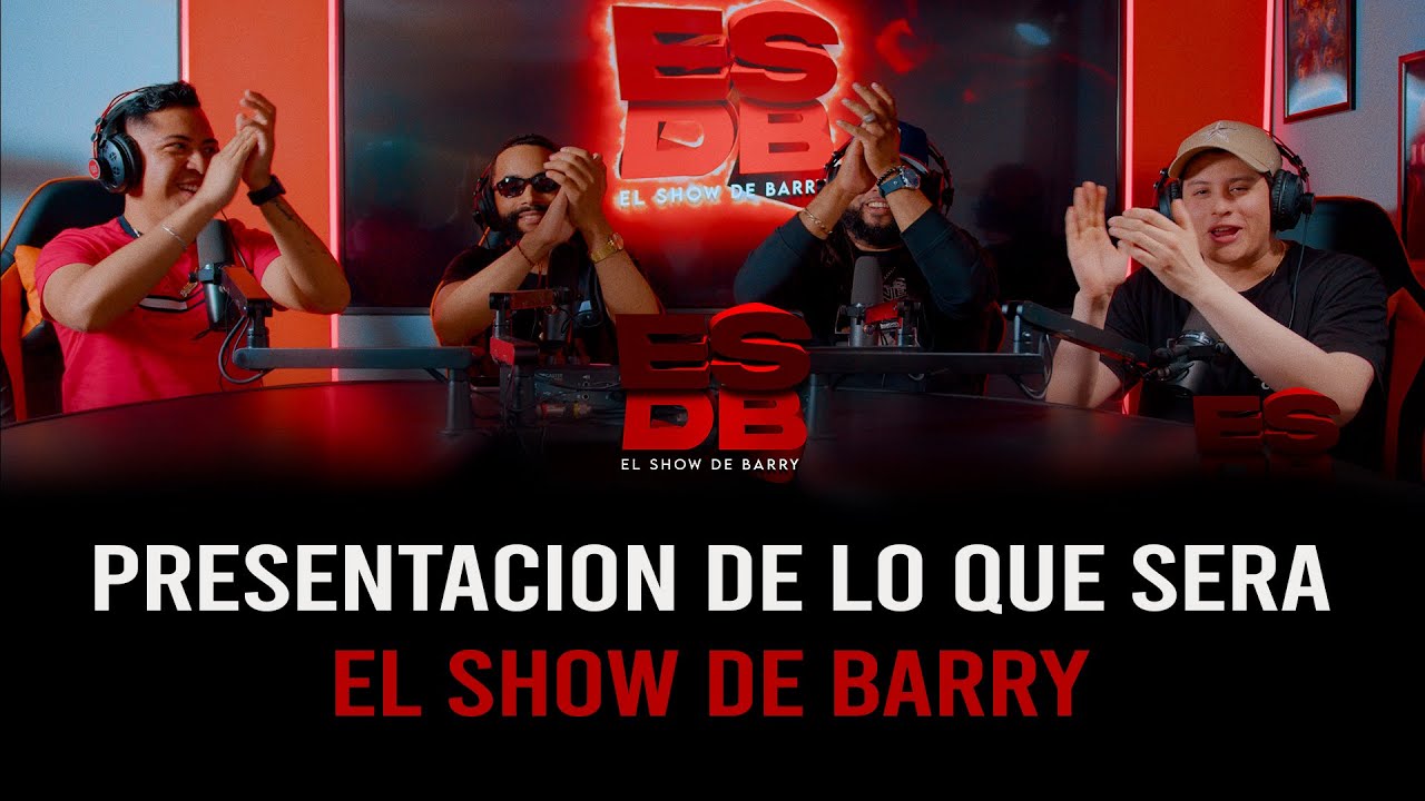 EL SHOW DE BARRY - PRESENTACION DE LO QUE SERA EL SHOW DE BARRY - YouTube