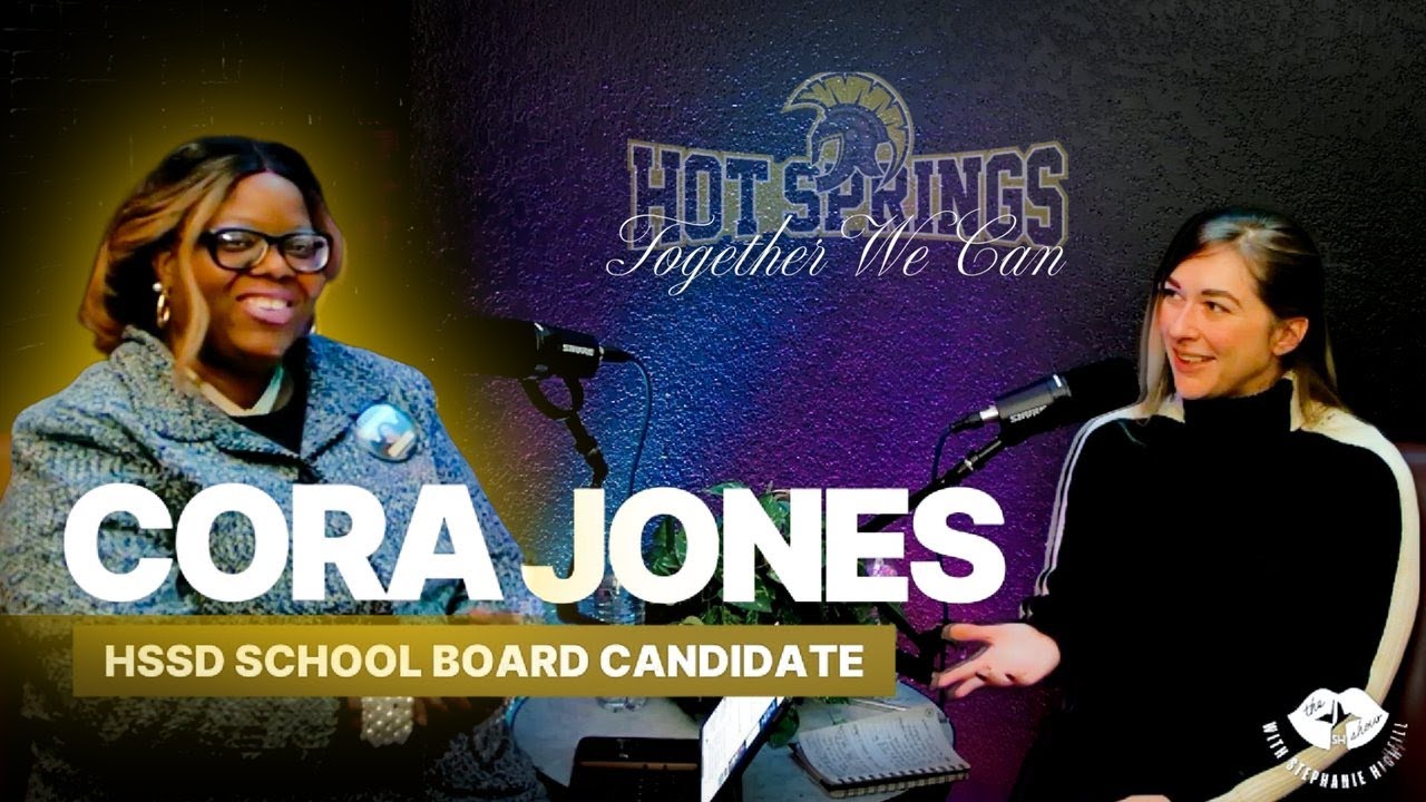 It’s About the Kids: Candidate Cora Jones on Hot Springs School ...
