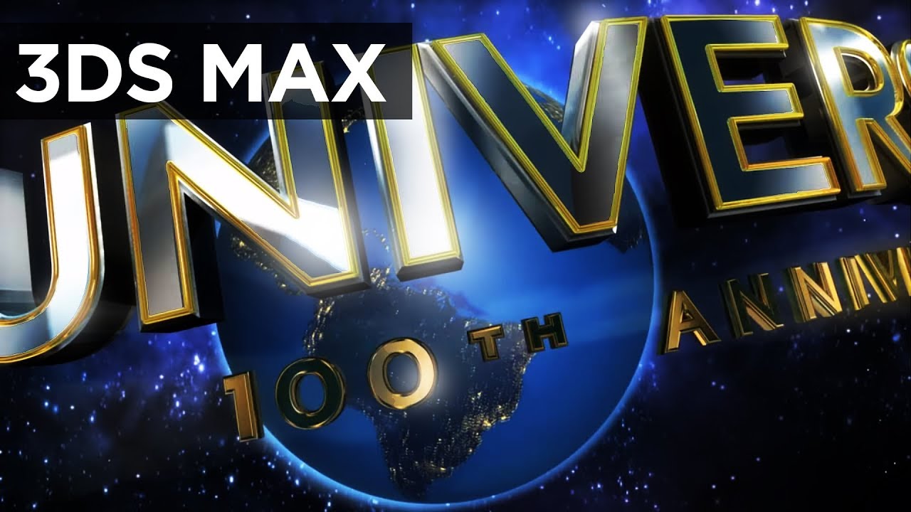 3D Max: UNIVERSAL 100 Years - Under Improvement! - YouTube
