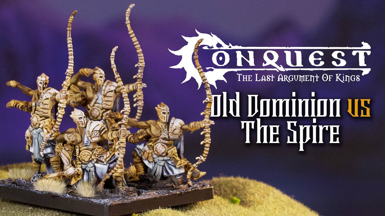 Old Dominion Battle The Spire. Tales of Conquest: Last Argument of ...