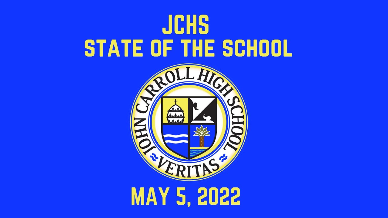 JCHS State of The School May 2022 - YouTube