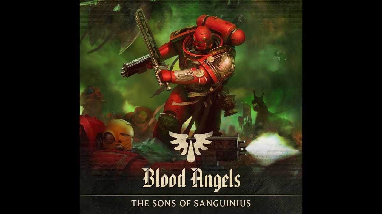 Blood Angels Astartes | Epic Warhammer 40k Music | Sons of Sanguinius ...