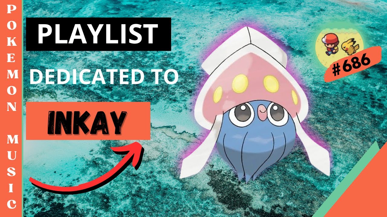 Playlist Pokemon Music Dedicated to Inkay #686 - YouTube