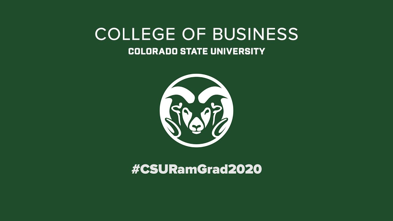 2020 CSU Graduate Celebration - College of Business - YouTube