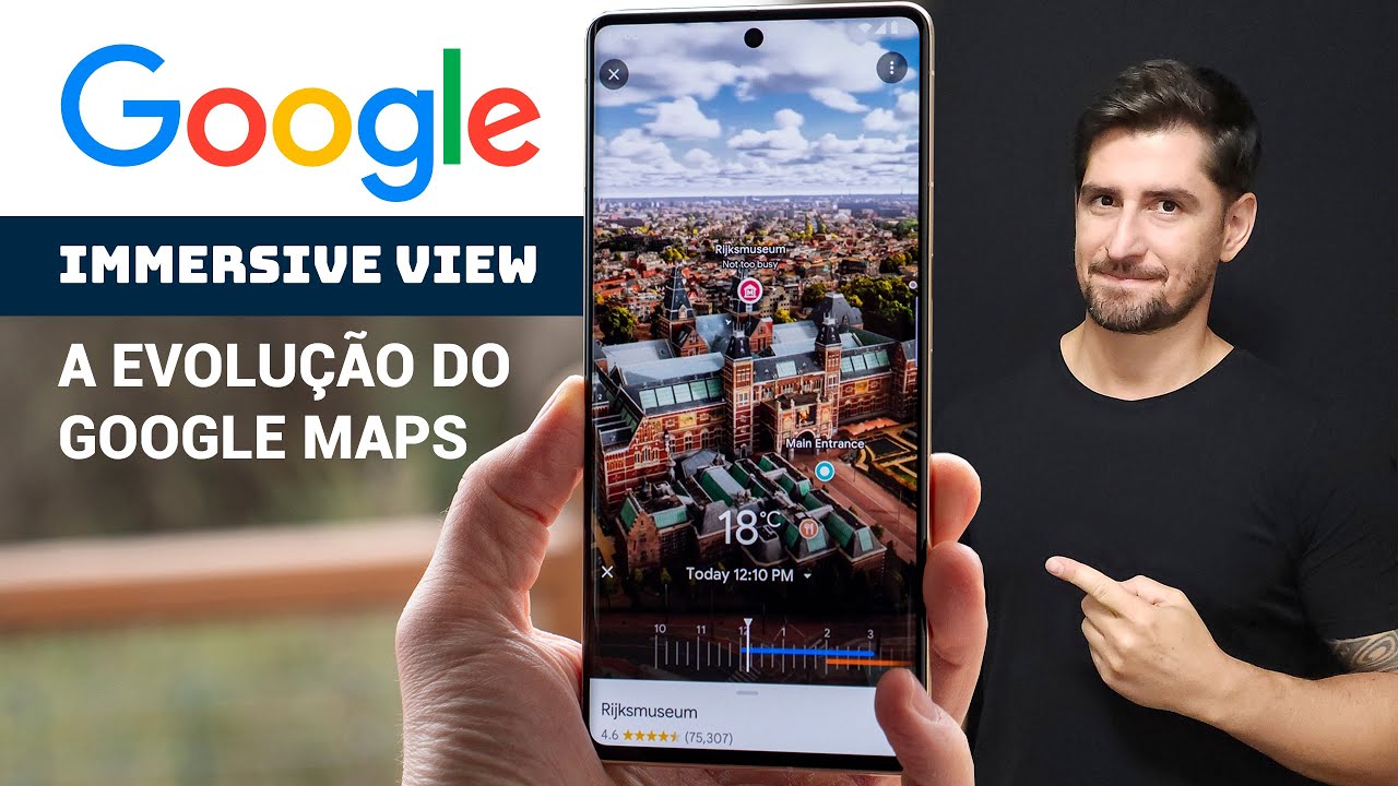 GOOGLE IMMERSIVE VIEW: A nova geração do Google Maps - YouTube