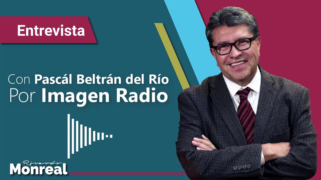 Entrevista con Pascal Beltrán del Río | Ricardo Monreal - YouTube