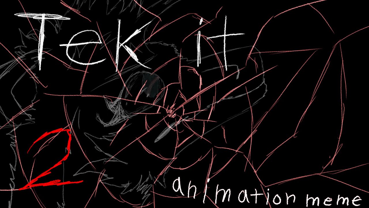 Tek It 2 /-/ Animation meme /-/ TW: slight vent /-/ Read desc /-/ - YouTube