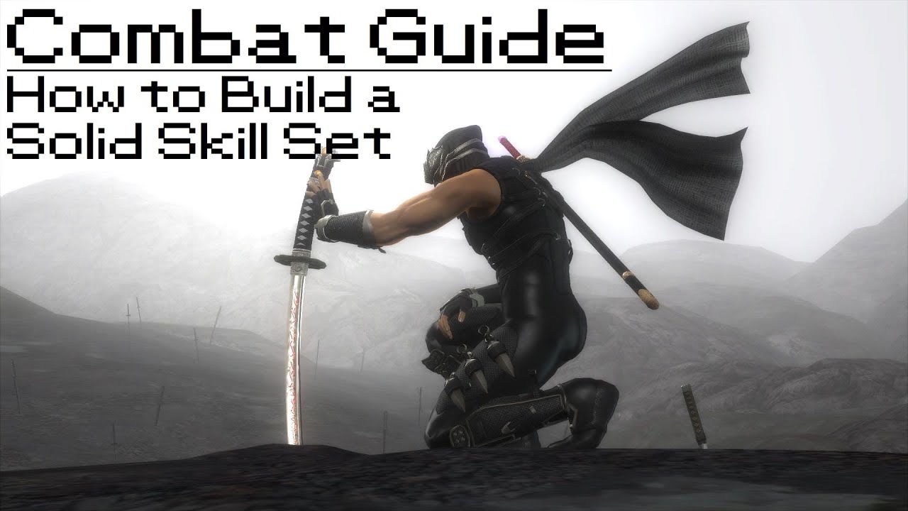 (Tutorial) Ninja Gaiden Combat Guide (Applies to 1,2, and 3), Building ...