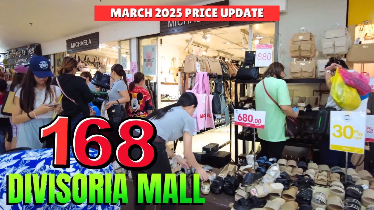 [4K] 168 DIVISORIA SHOPPING MALL - PRICE UPDATE (MARCH 2025 TOUR) - YouTube