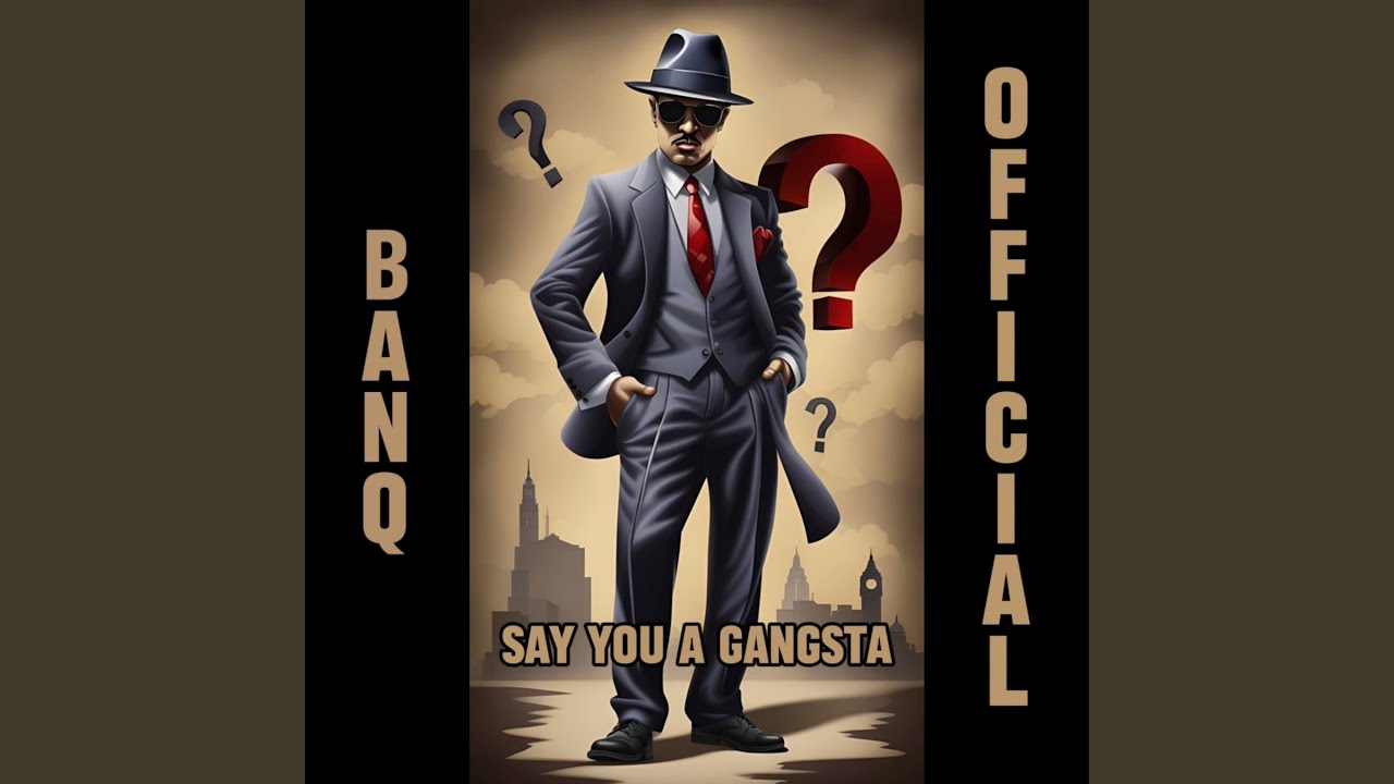 Say You A Gangsta - YouTube