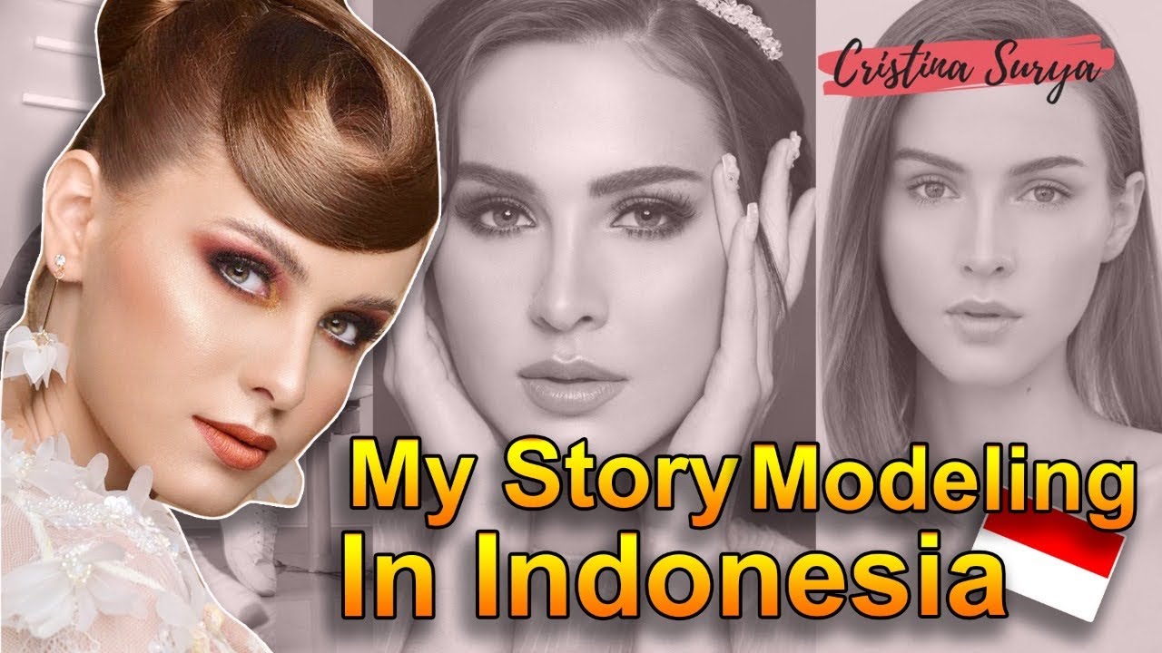 MY STORY BECOMING MODEL IN INDONESIA ‼️ - YouTube