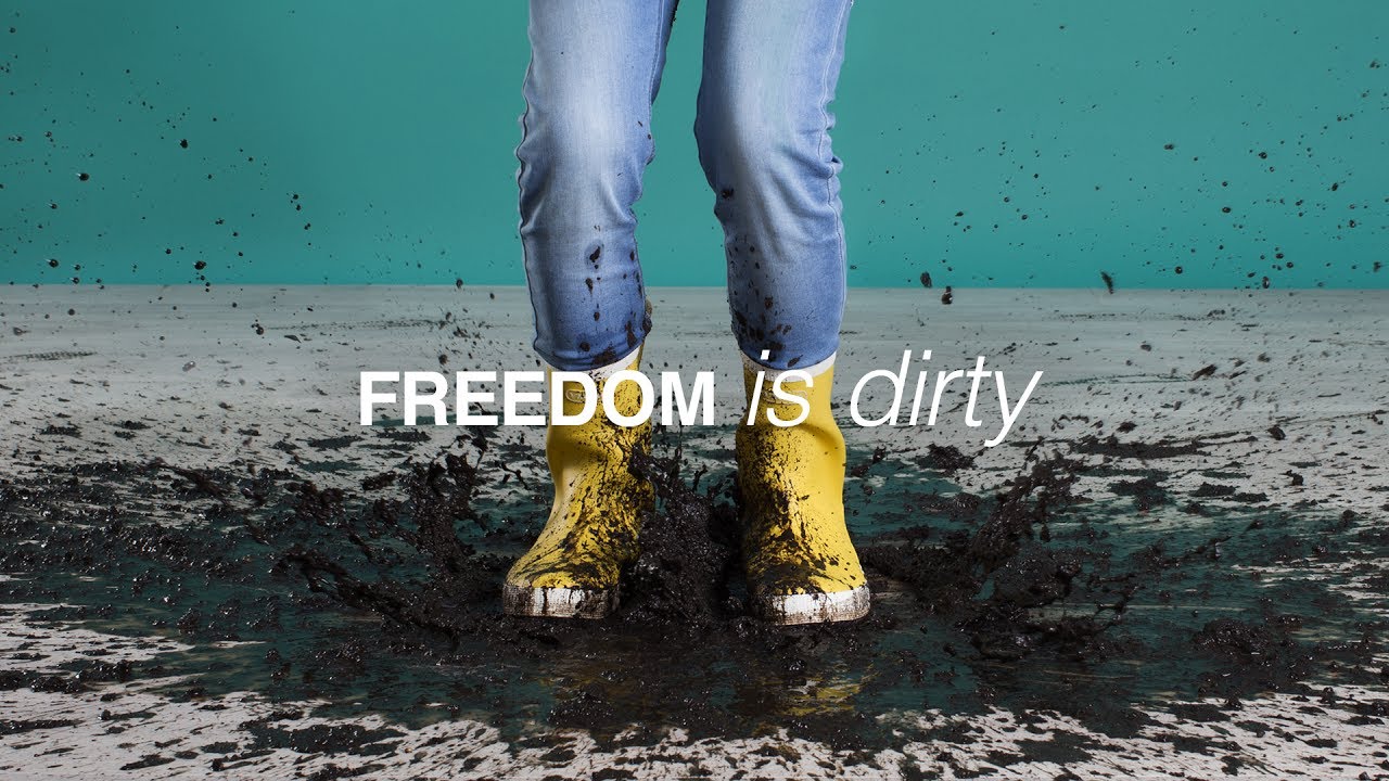 Freedom is dirty - YouTube