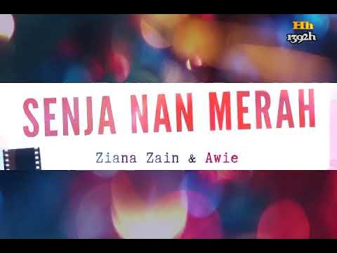🎼🎼🎼Awie & Ziana Zain ~ Senja Nan Merah #lirik - YouTube