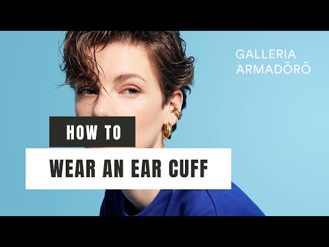 How to Wear an Ear Cuff Earring: A Step-by-Step Guide | Galleria Armadoro
