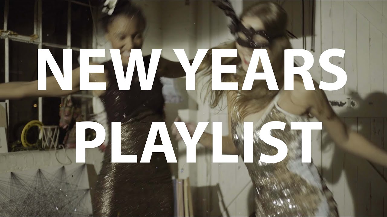 Happy New Year Playlist - mixed-genre party compilation - YouTube