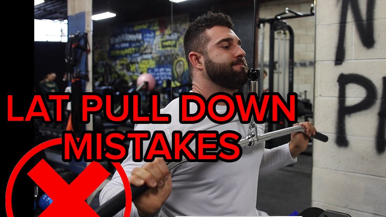 Lat Pulldown 3 BIG mistakes - YouTube