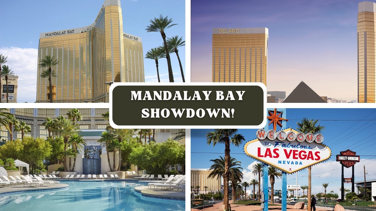 Which Mandalay Bay Hotel Is Best? Comparing Mandalay, Delano, and Four ...