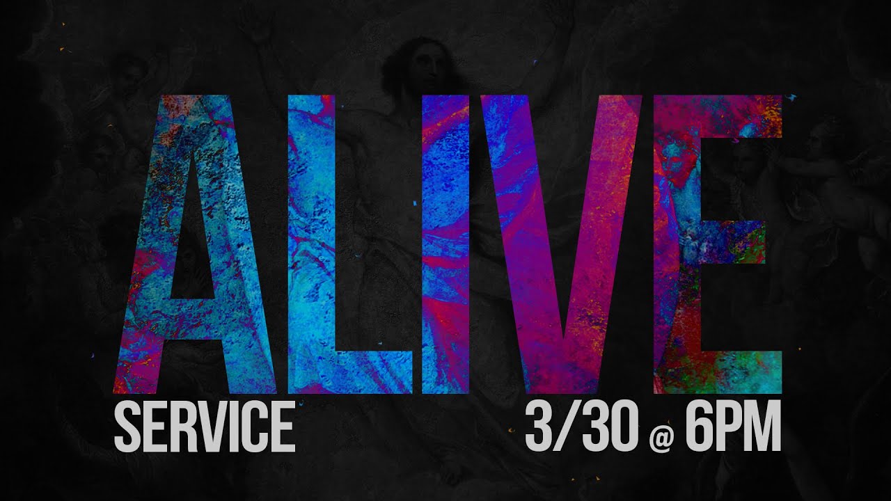 ALIVE Service - YouTube