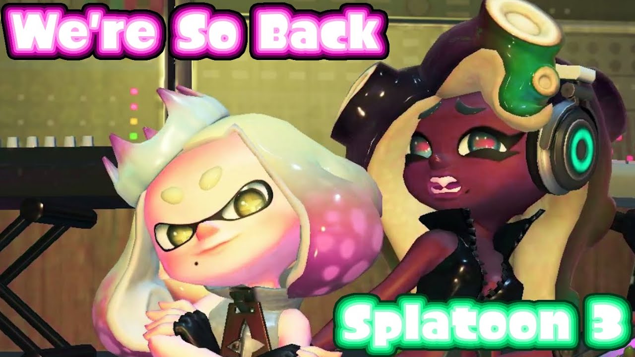 We're So Back - Splatoon 3 - YouTube