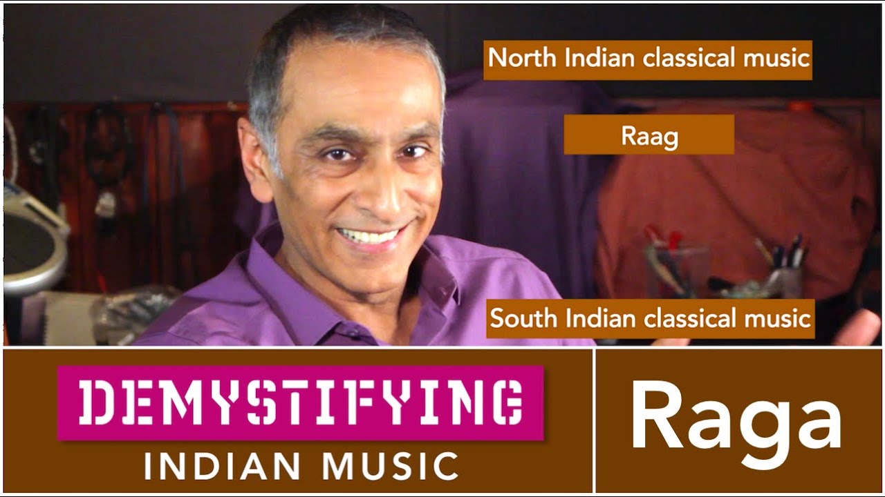 WHAT IS A RAGA? Demystifying Indian Music #4 - YouTube