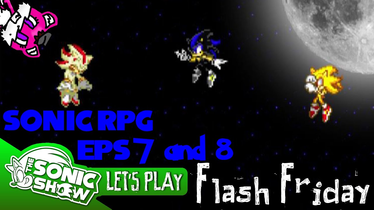 Let's Play Sonic RPG Eps. 7 and 8 - YouTube