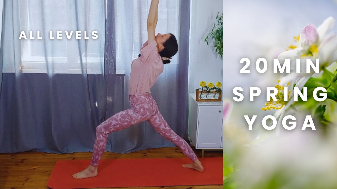 20-Minute Spring Yoga Flow for All Levels 🌸 | Refresh Your Practice ...