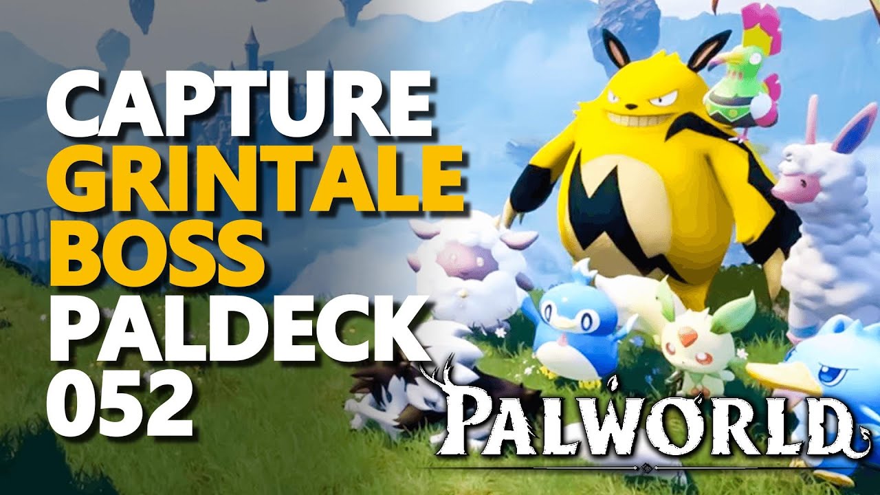 Capture Grintale Boss Paldeck 052 Palworld - YouTube