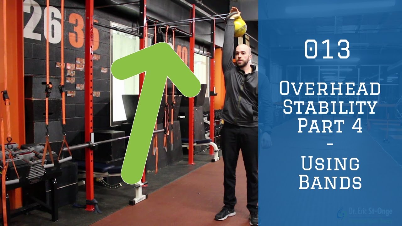 Using Bands (Overhead Stability Part 4) - YouTube
