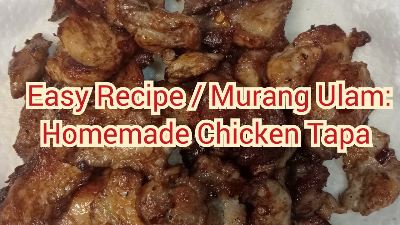 Homemade Chicken Tapa I Budget Ulam I Murang Ulam I Easy Recipe - YouTube