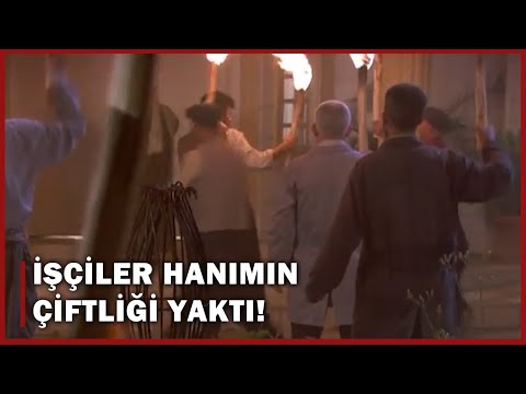 İşçiler Hanımın Çiftliği Yaktı! - Hanımın Çiftliği 70.Bölüm