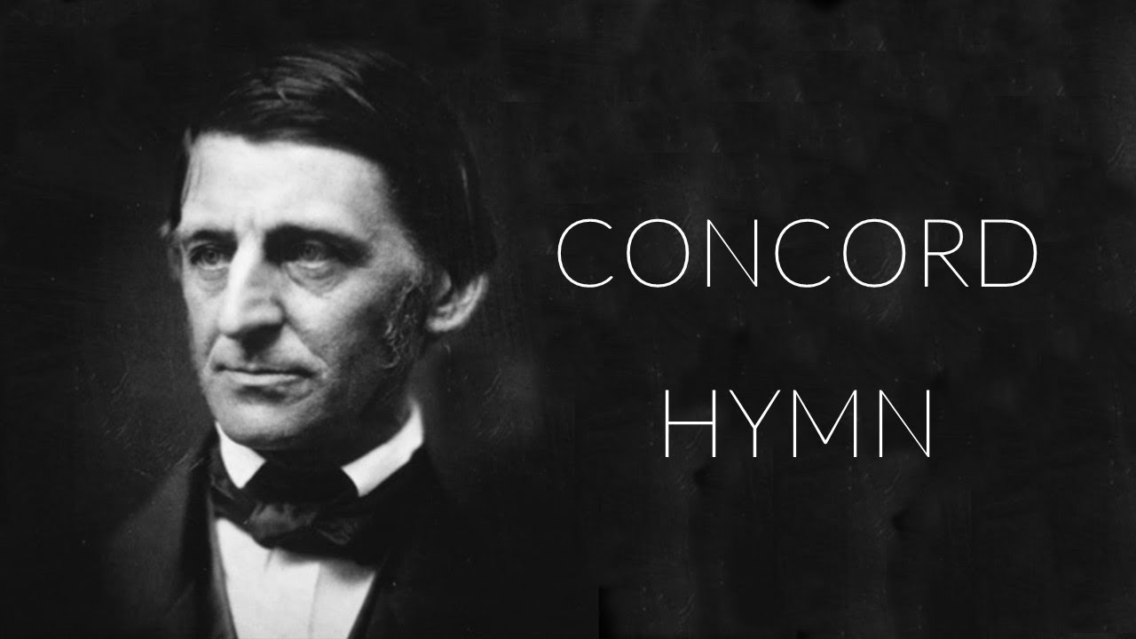 When, like our sires, our sons are gone - Concord Hymn by Ralph Waldo ...