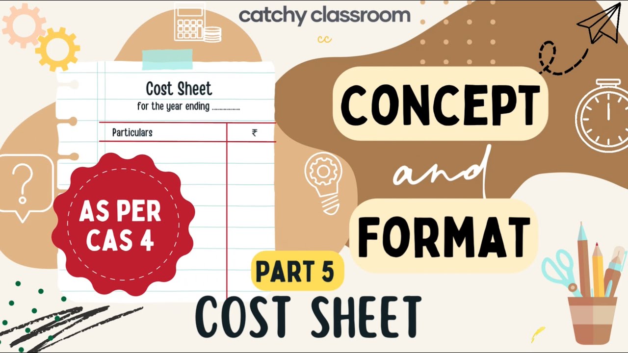 #5 Cost Sheet as per CAS-4 | Format & Components | UGCF NEP B.Com H ,B ...