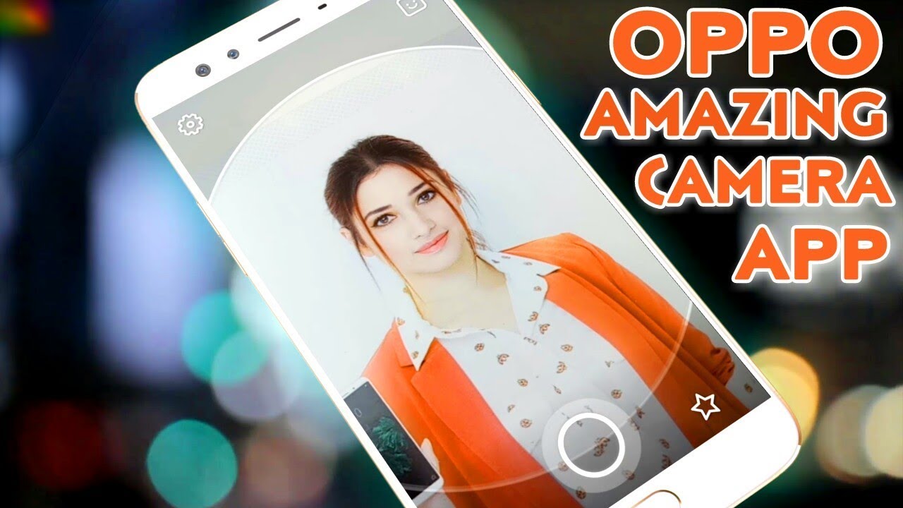 Oppo Amazing Camera App - YouTube