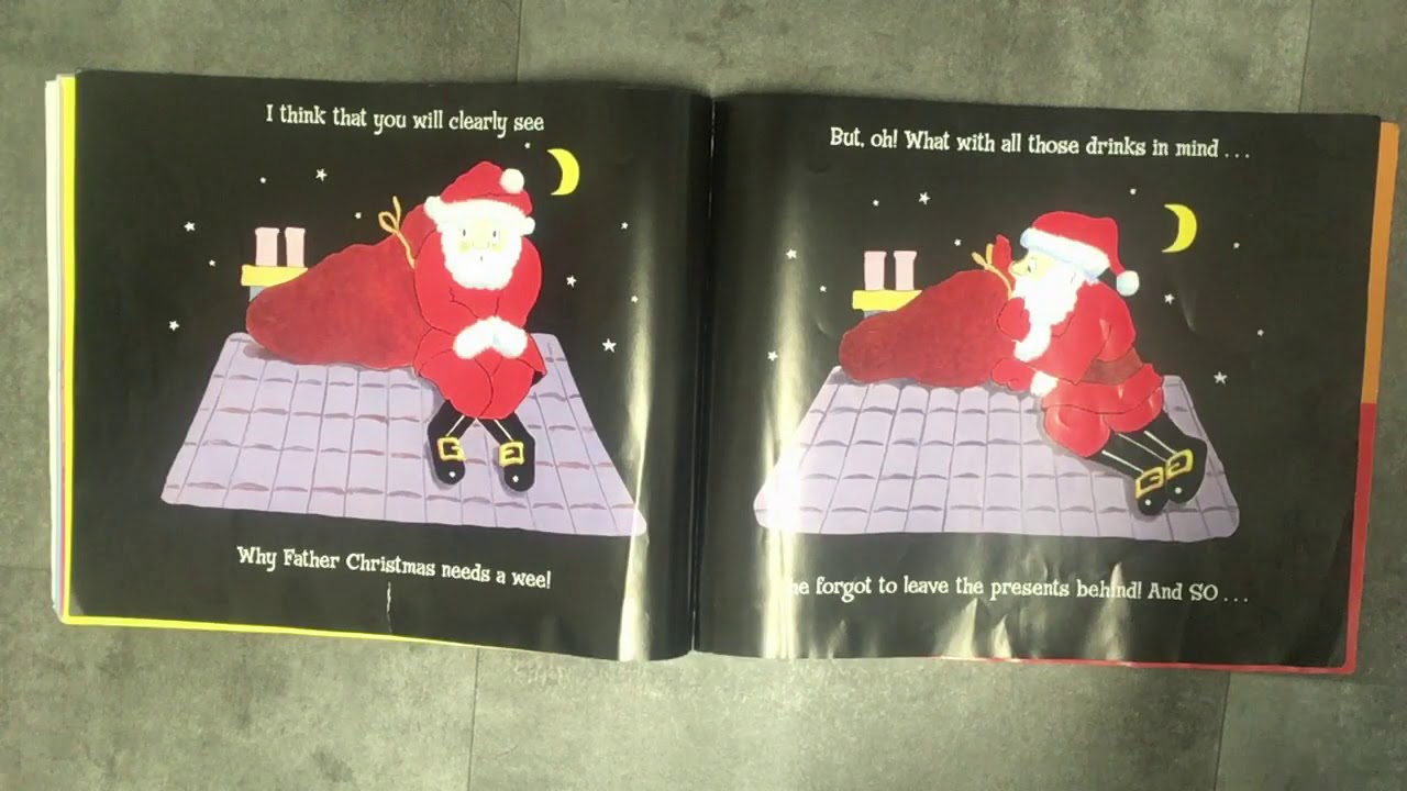 Father Christmas Needs a Wee Nick Sharratt EYFS Story - YouTube
