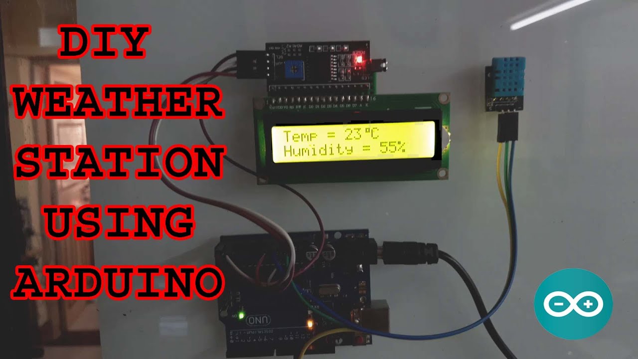 HOW TO MAKE WEATHER STATION USING ARDUINO | DHT11 | EMS TECHNOLOGY ...