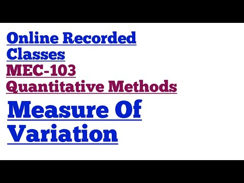 Measures Of Variation MEC-103 Quantitative Methods IGNOU MA ECONOMICS Statistics - YouTube