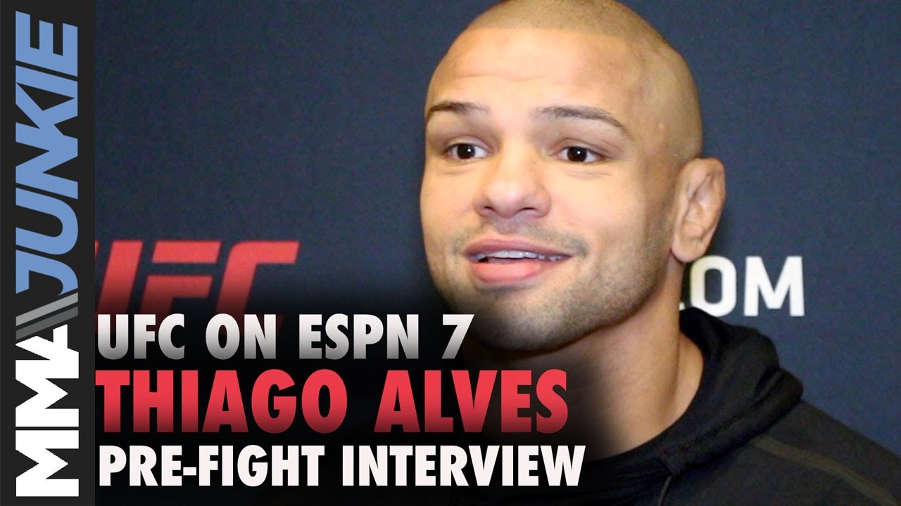 UFC on ESPN 7's Thiago Alves talks signifigance of upcoming fight - YouTube