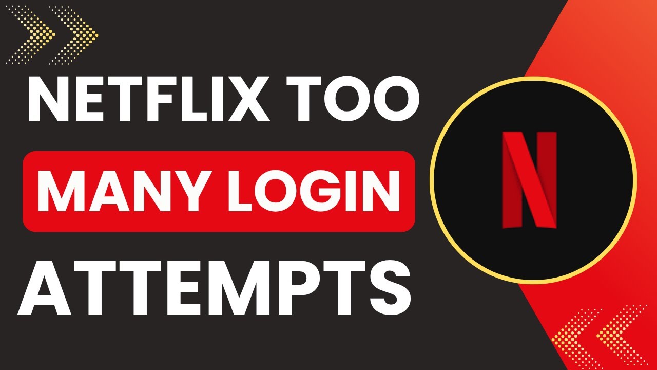 Netflix Too Many Login Attempts Fix 2025 - YouTube
