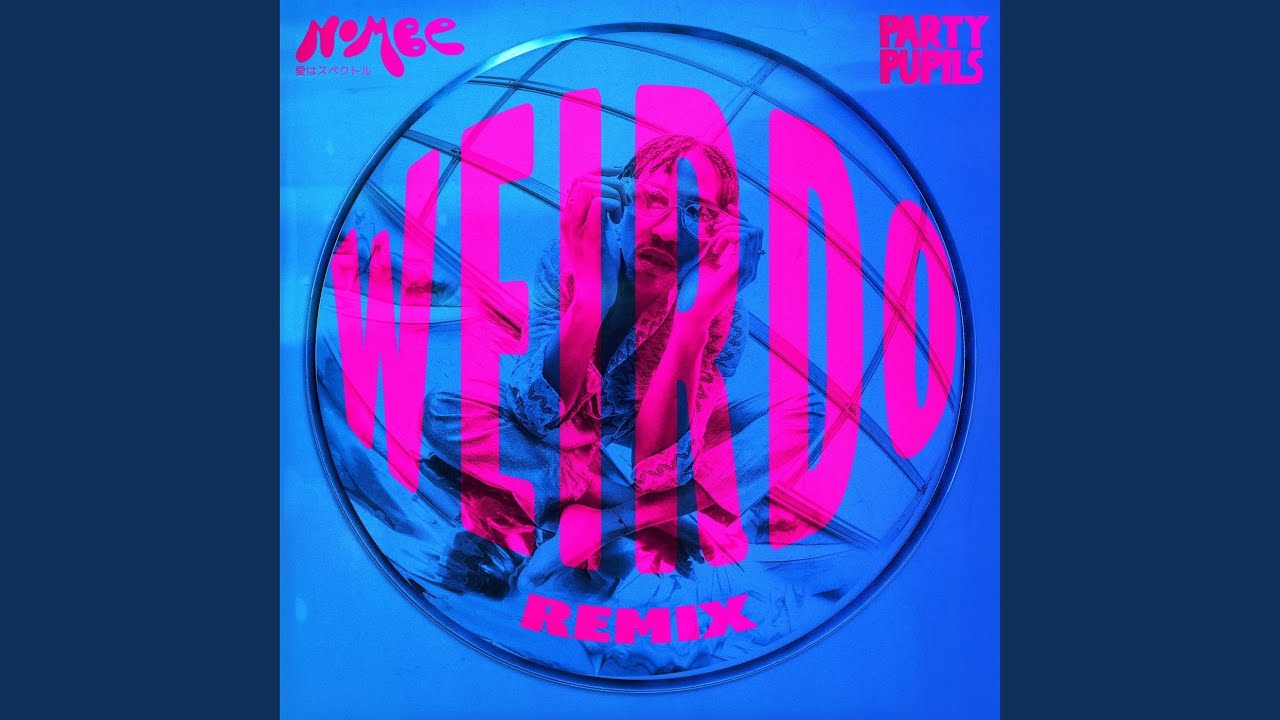 Weirdo Remix YouTube weirdo-remix-youtube