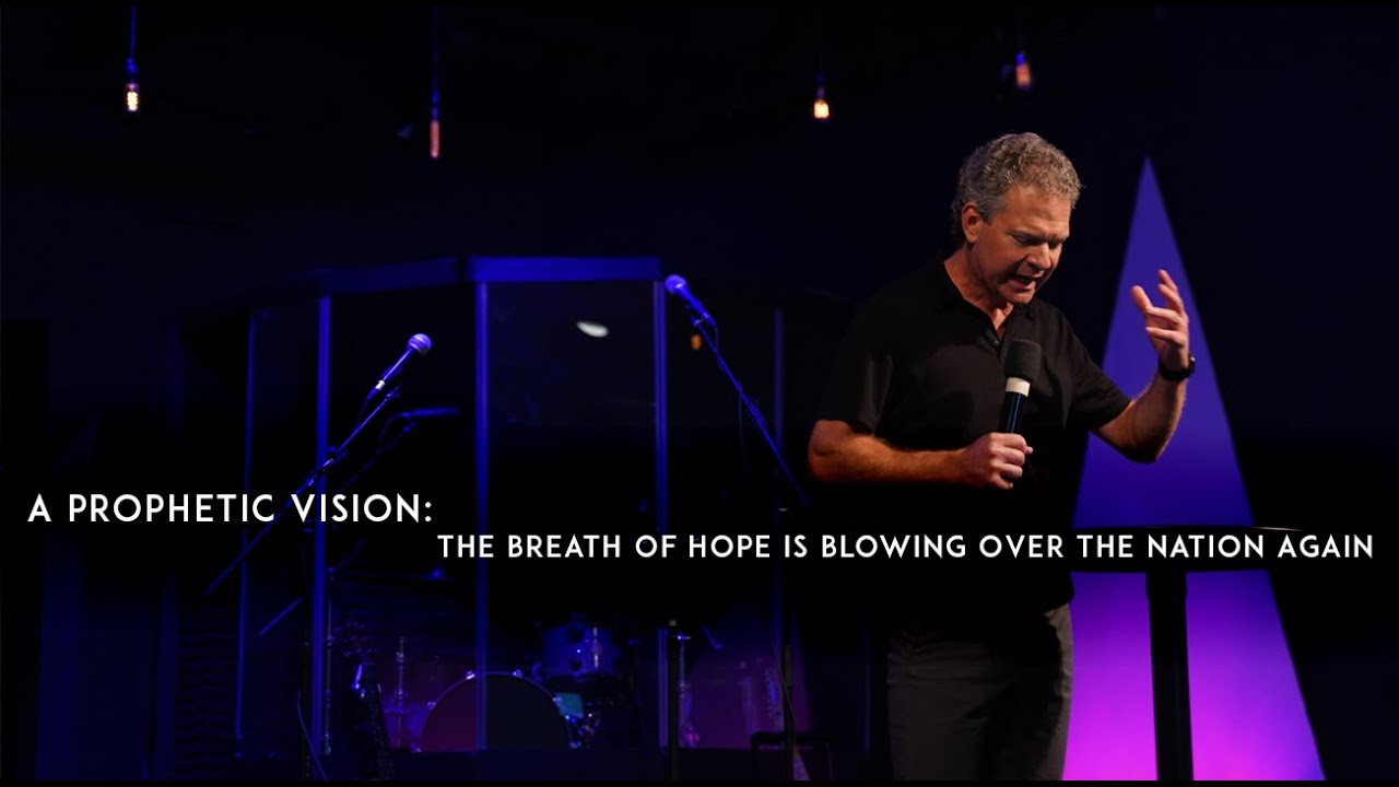 Steve Fish : A Prophetic Vision: The Breath of Hope is Blowing Over the ...