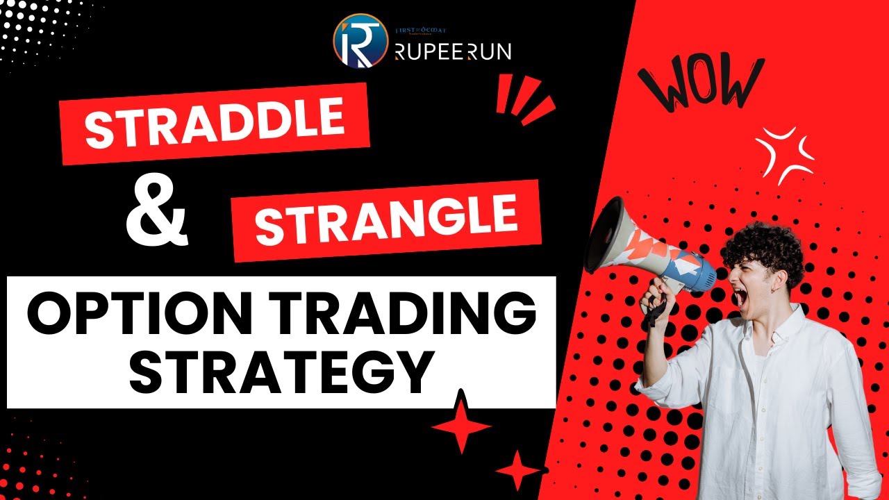Straddle and Strangle Option Trading Strategy | LEARN Stock Market ...
