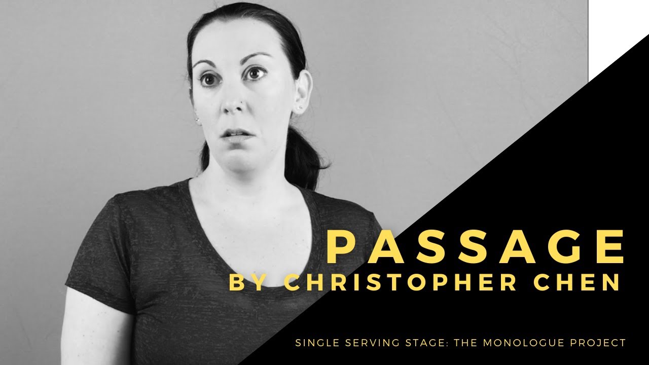 Week Nine: Passage by Christopher Chen - YouTube