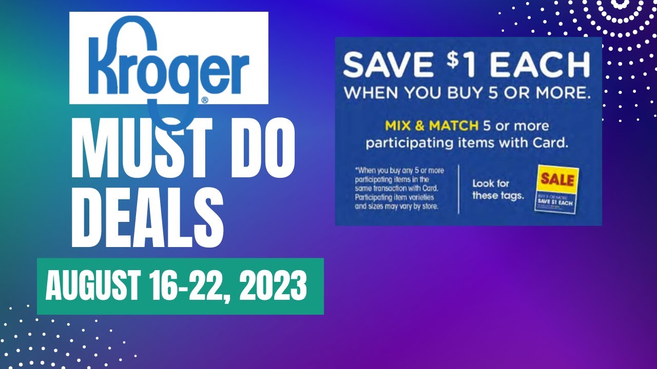 *OMG!* Kroger MUST DO Deals for 8/16-8/22 | NEW Mega Sale, Weekly ...