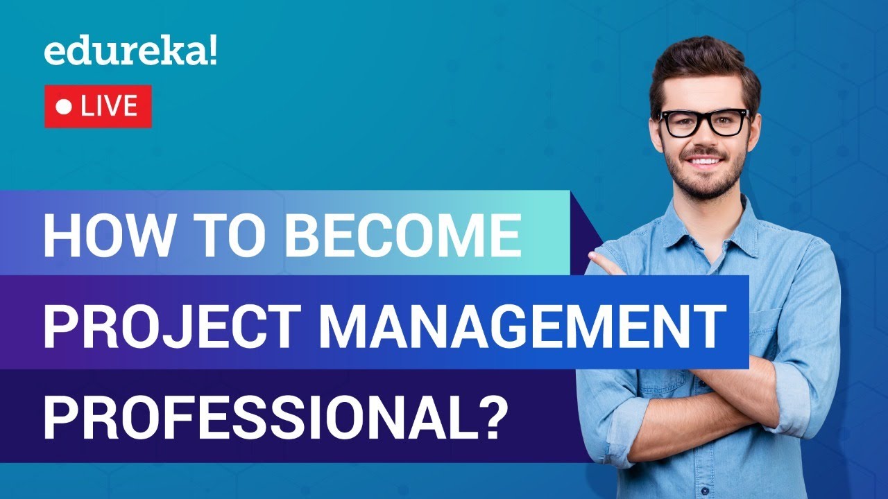 How to Become Project Management Professional? | PMP® Training ...