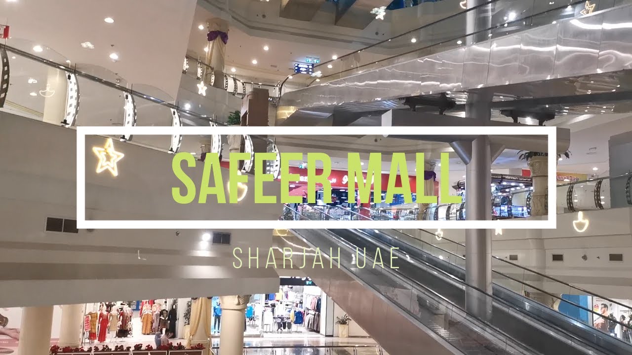 Walk Through Safeer Mall | Sharjah UAE ! - YouTube