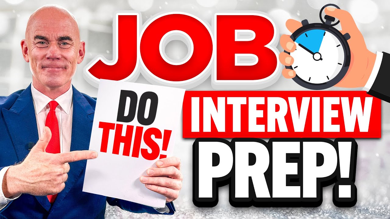15 ‘LAST MINUTE’ JOB INTERVIEW PREPARATION TIPS! (How to PASS an ...