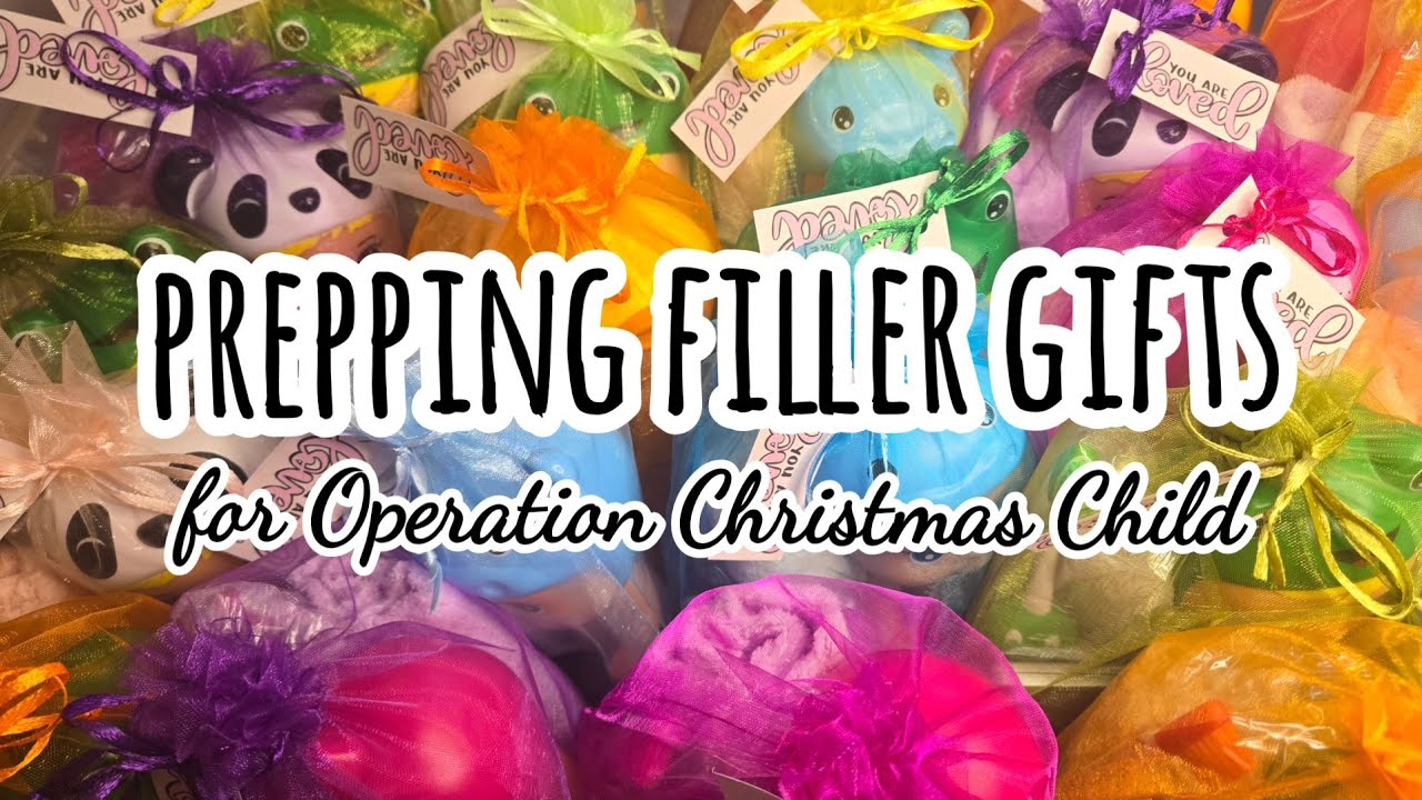 Prepping Filler Gifts for Operation Christmas Child - #HeartPegs ...