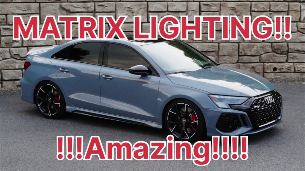Matrix lighting for 8y Audi Rs3- it’s amazing! - YouTube