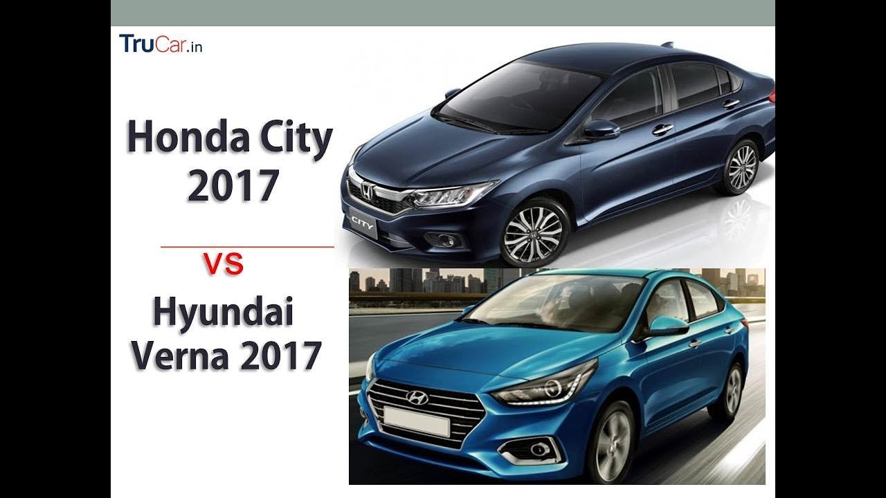2017 Hyundai Verna vs 2017 Honda City English Comparison. Which one is ...