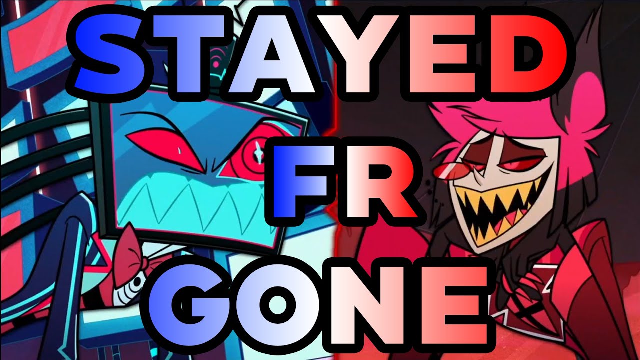 Stayed Gone Fr/Vf Lyrics Hazbin Hotel - YouTube